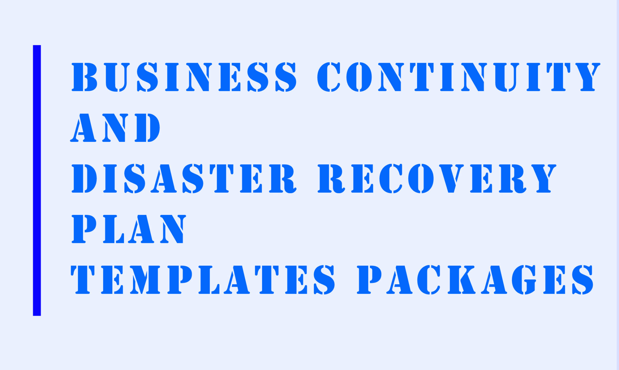 Business Continuity Disaster Recovery Plan